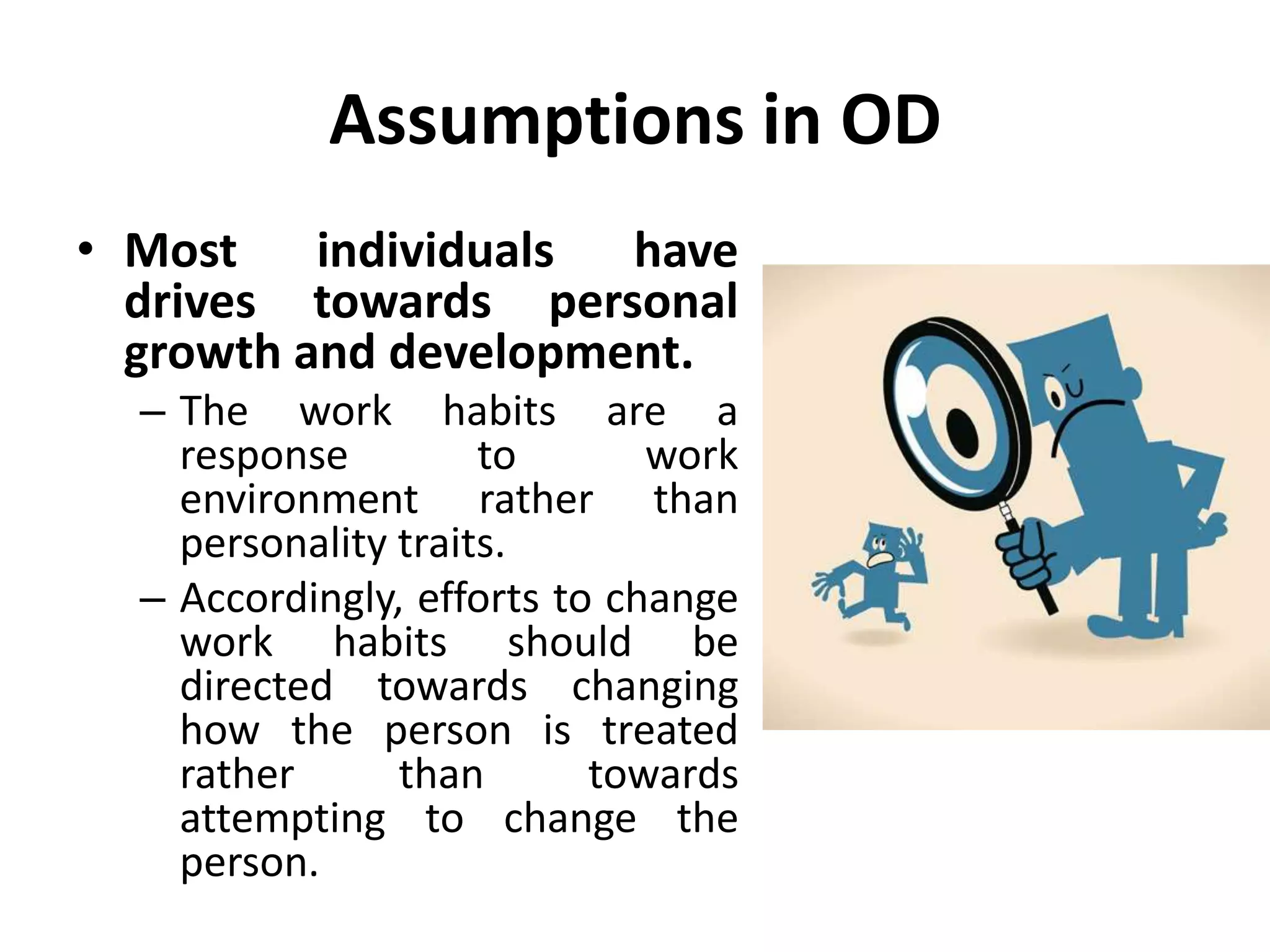 Assumptions in Organizational Development - Organizational Change and ...