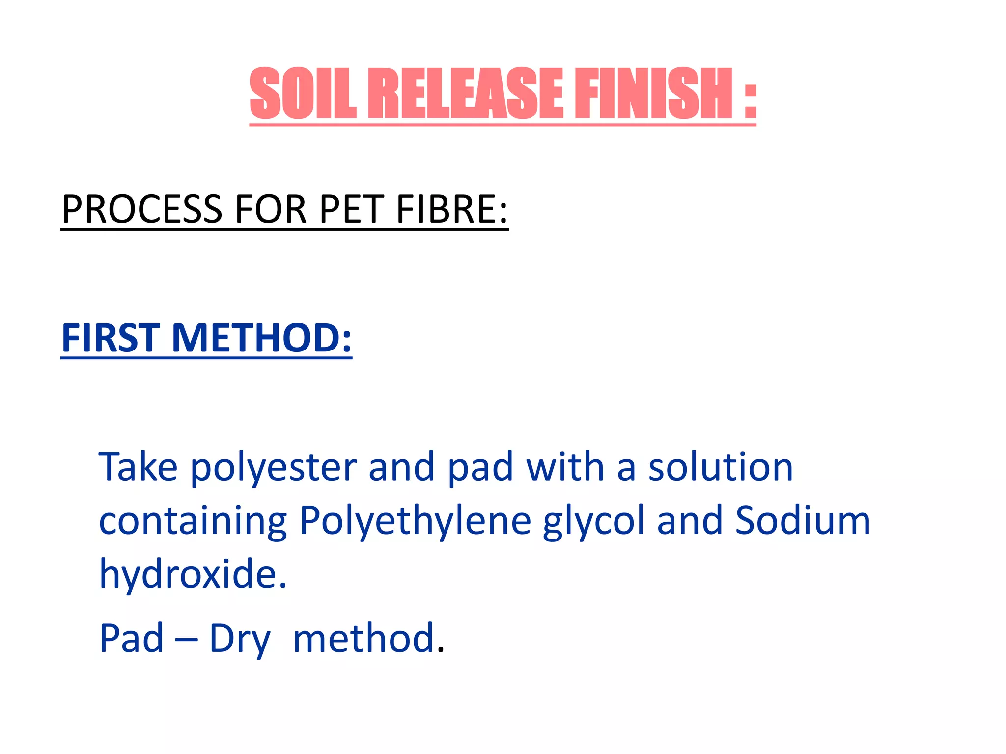 Soil release finish | PPTX
