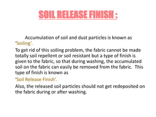 Soil release finish | PPTX