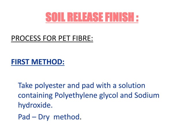 Soil release finish | PPTX