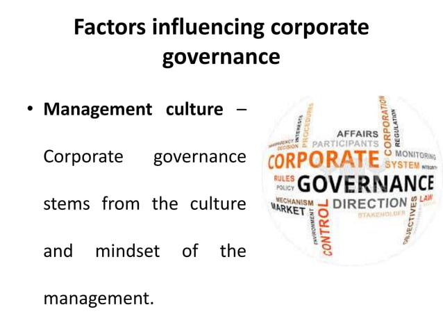 Factors influencing corporate governance - corporate management ...