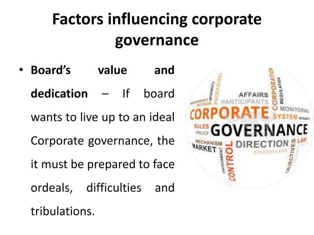 Factors influencing corporate governance - corporate management ...