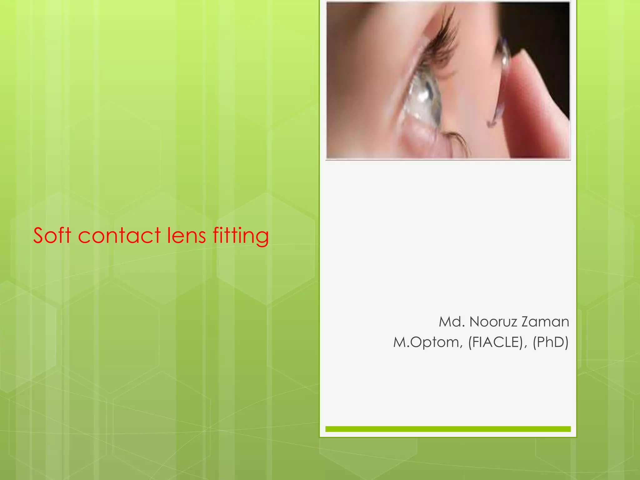 soft contact lens fitting | PPTX