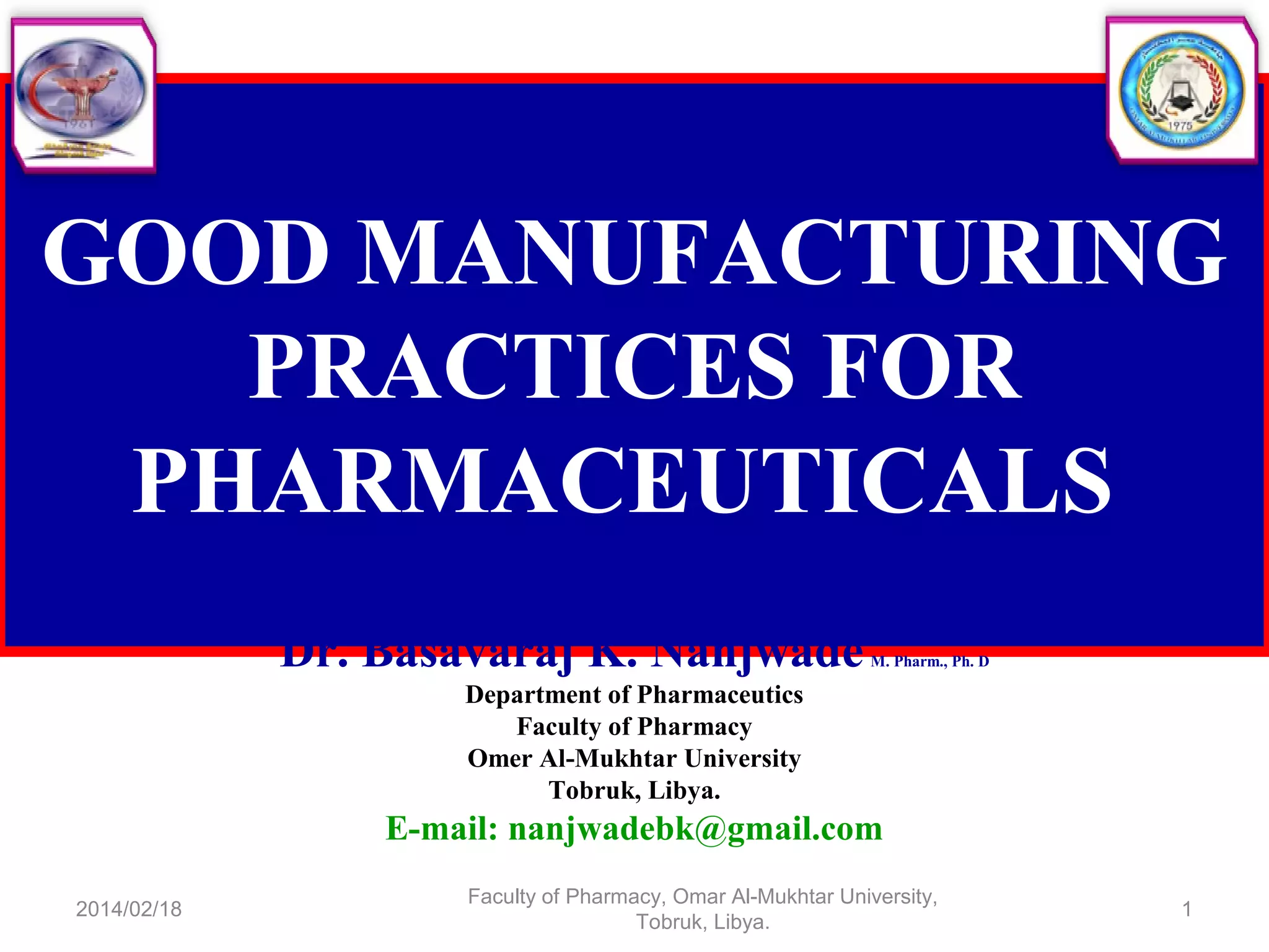 Good Manufacturing Practices for Pharmaceuticals | PPT