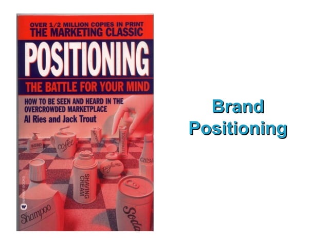 9. ries trout-brand-positioning-1231961903820264-3 | PPT