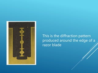 9.2 single diffraction | PPTX