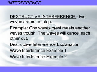 Destructive Interference Real Life Examples