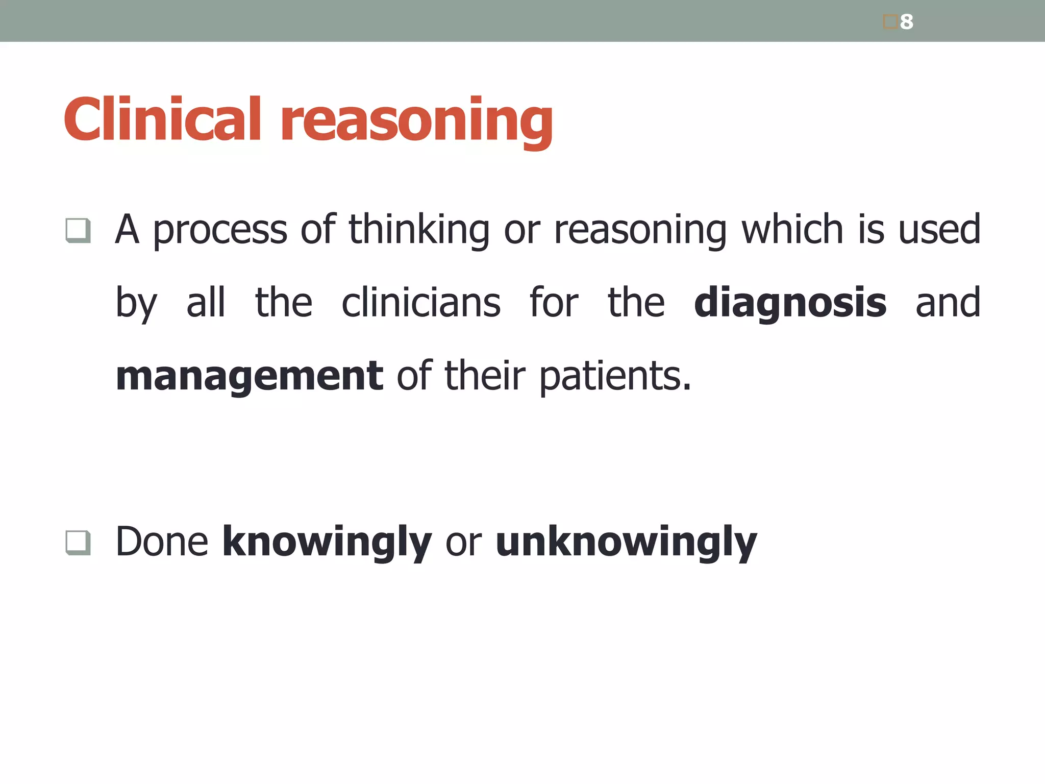 Clinical reasoning in physiotherapy | PPTX