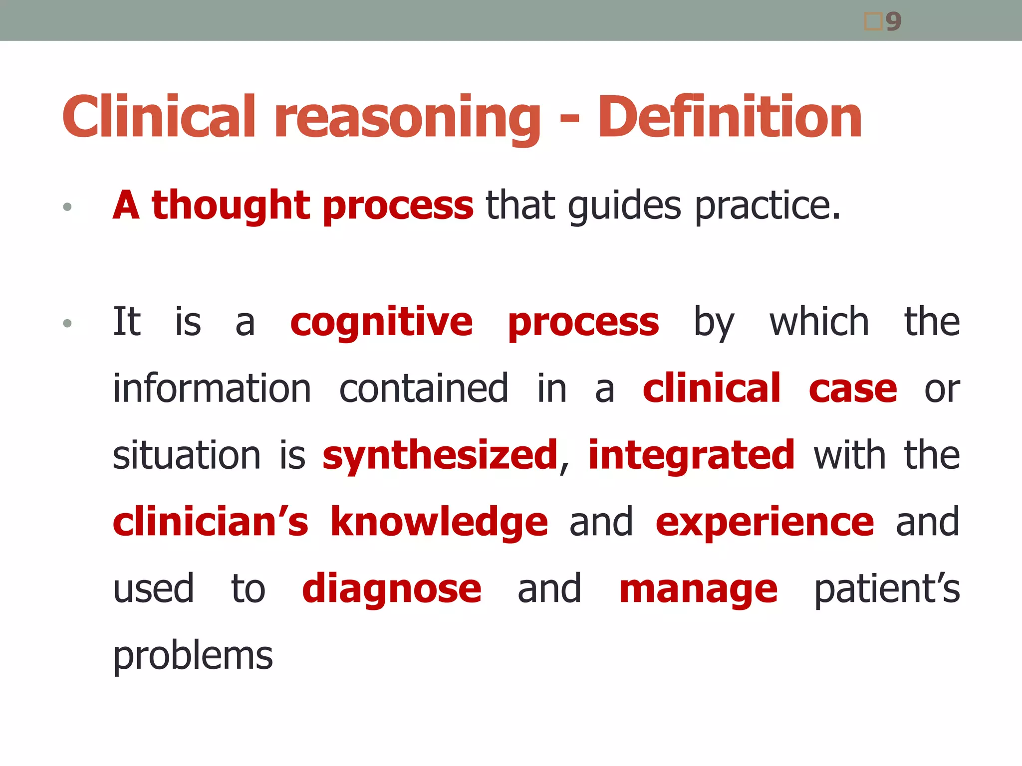 Clinical reasoning in physiotherapy | PPTX