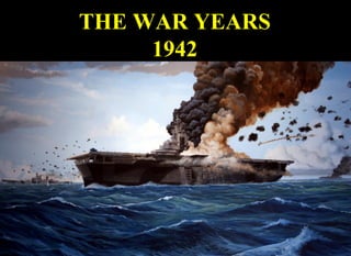 Major Events of WWII [power point] 1942 43 | PPT