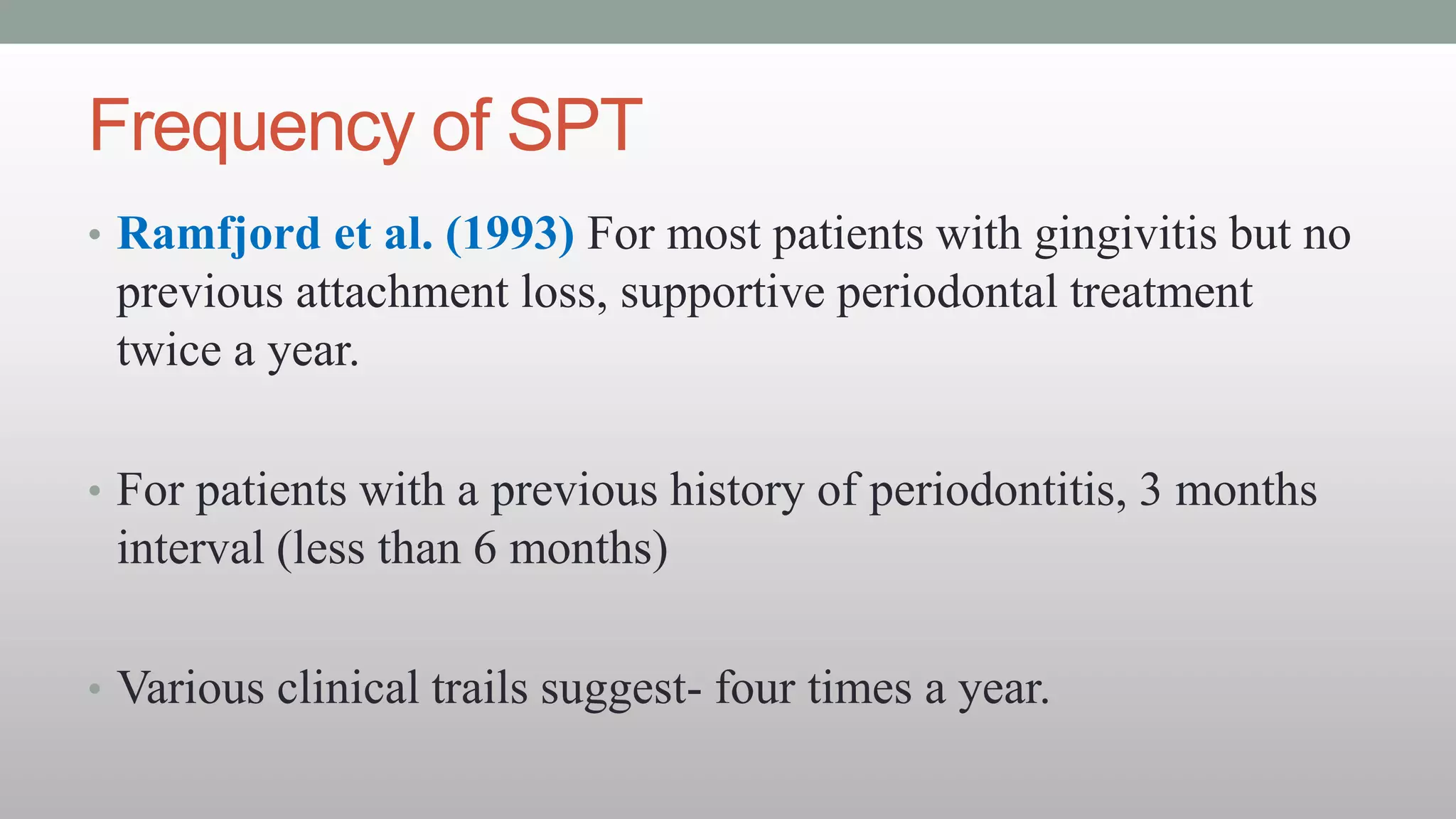 Supportive Periodontal Therapy | PPSX