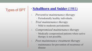 Supportive Periodontal Therapy | PPSX