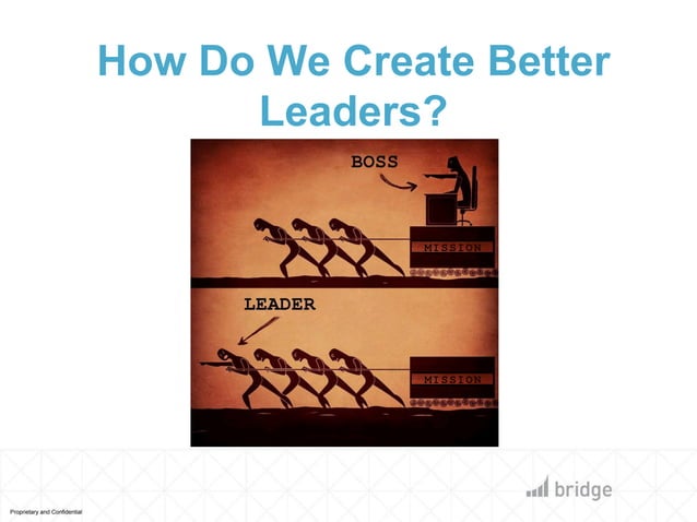 Building Better Managers and a Stronger Workforce | PPT
