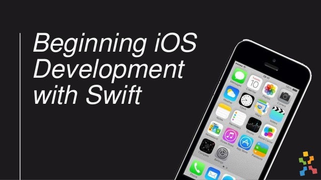 Beginning Ios Development With Swift