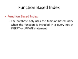 9. index and index organized table | PPT
