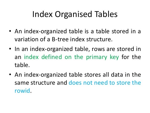 9. index and index organized table