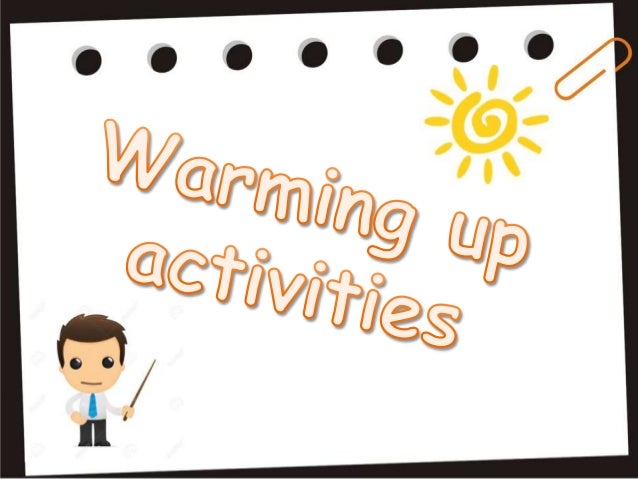 9 Warming Ups