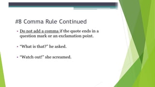 9.the use of comma | PPTX