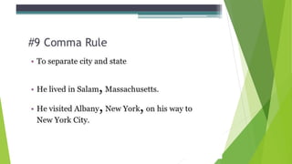 9.the use of comma | PPTX