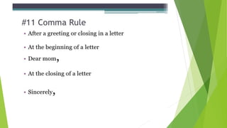 9.the use of comma | PPTX