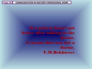 Communication in doctor’s professional work | PPT