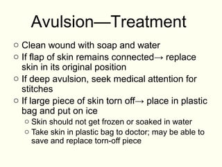 Mild Skin Avulsion