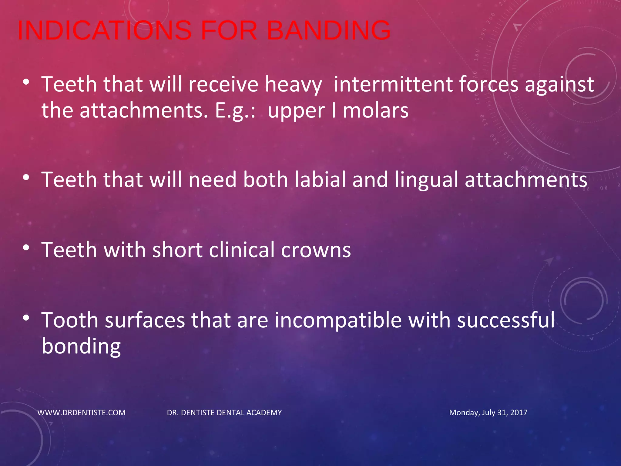 BANDING AND BONDING INN ORTHODONTICS | PPT
