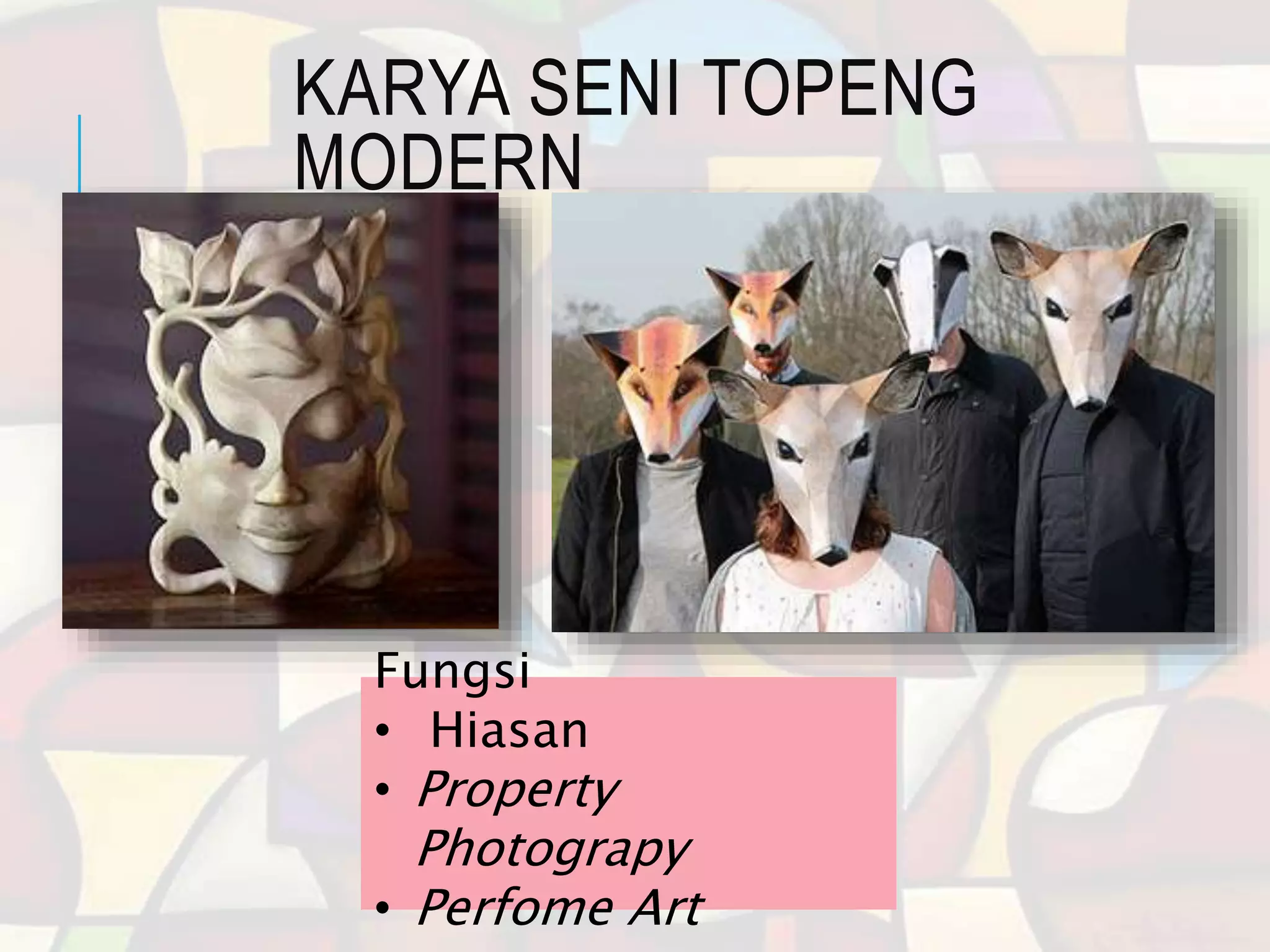 Karya Seni Topeng.pptx ika setyaningsih | PPTX