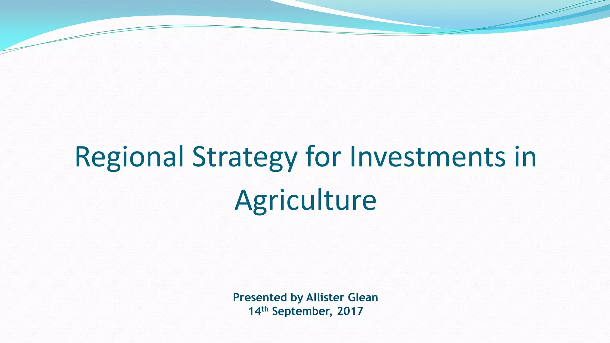 Regional Strategy for Investments in Agriculture | PDF