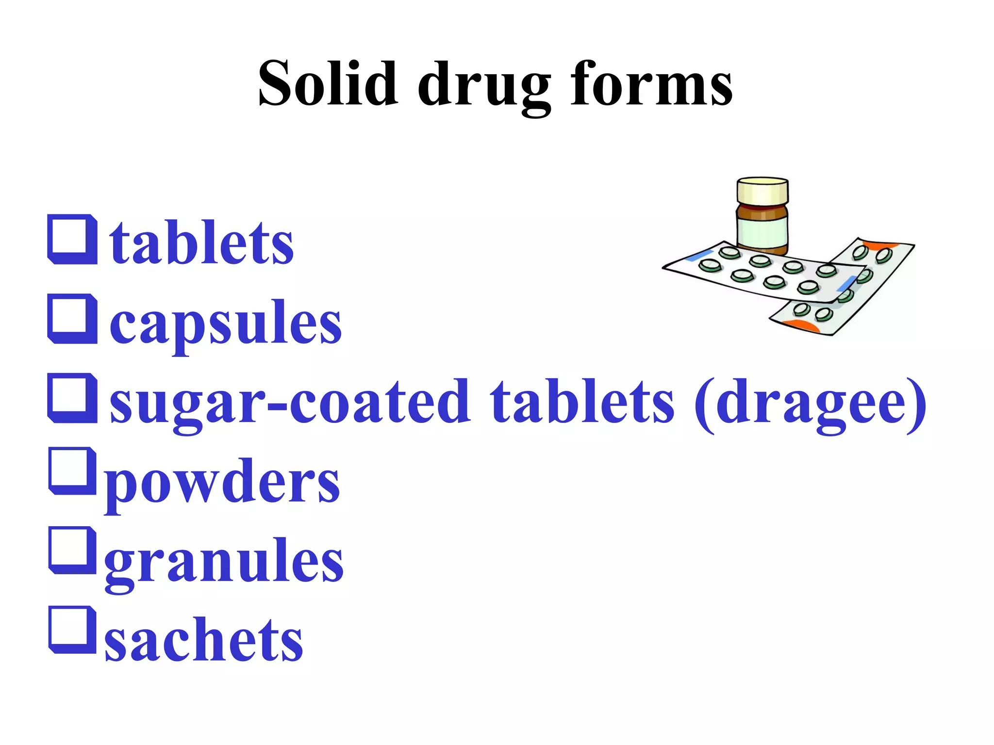 Solid Dosage Forms | PPT