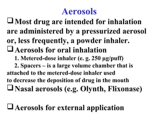 Semisolid Dosage Forms. Aerosols | PPT