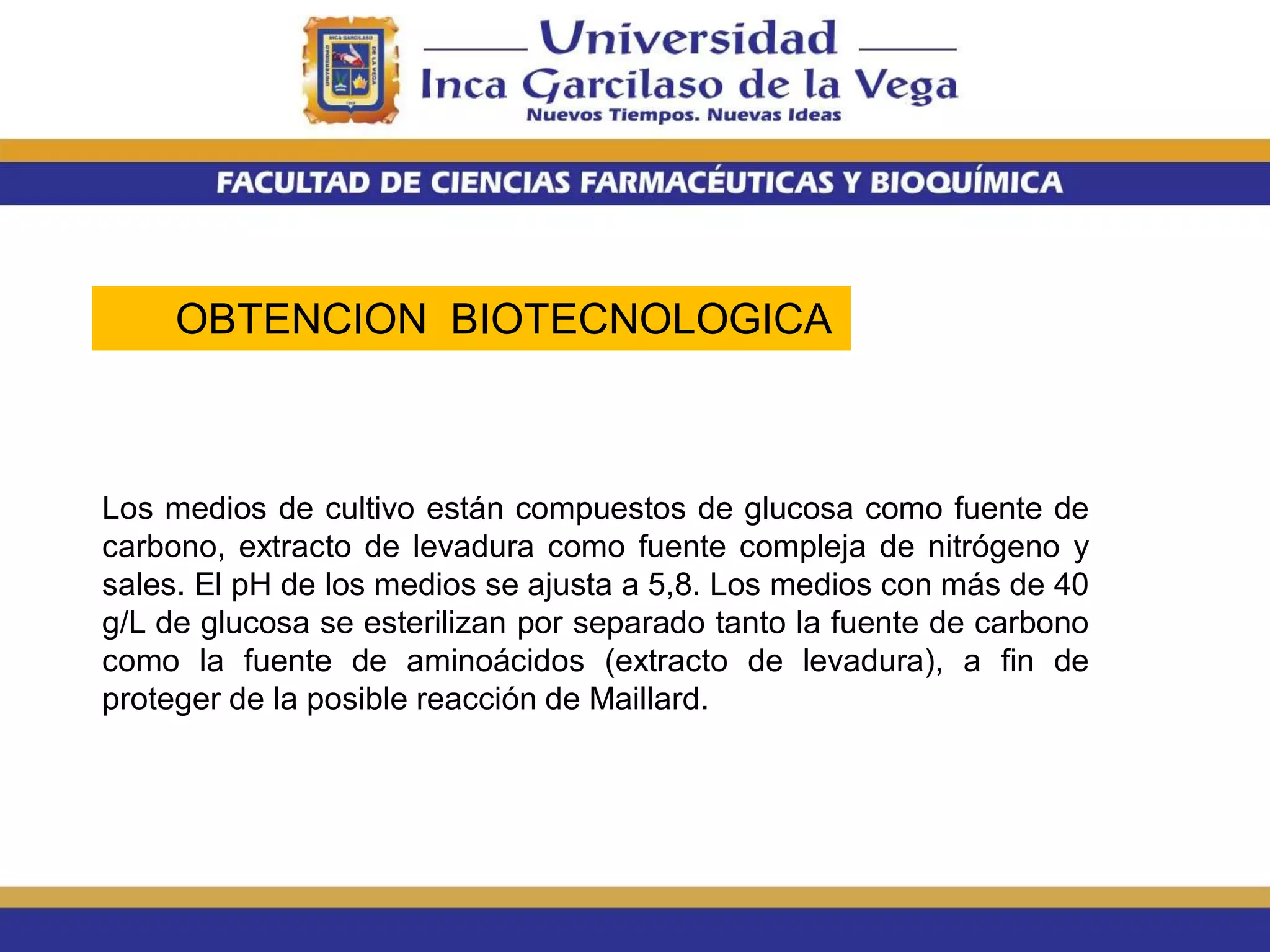 CLASE #9-OBTENCION DE ACIDO LACTICO (BIOTECNOLOGIA FARMACEUTICA) | PPT