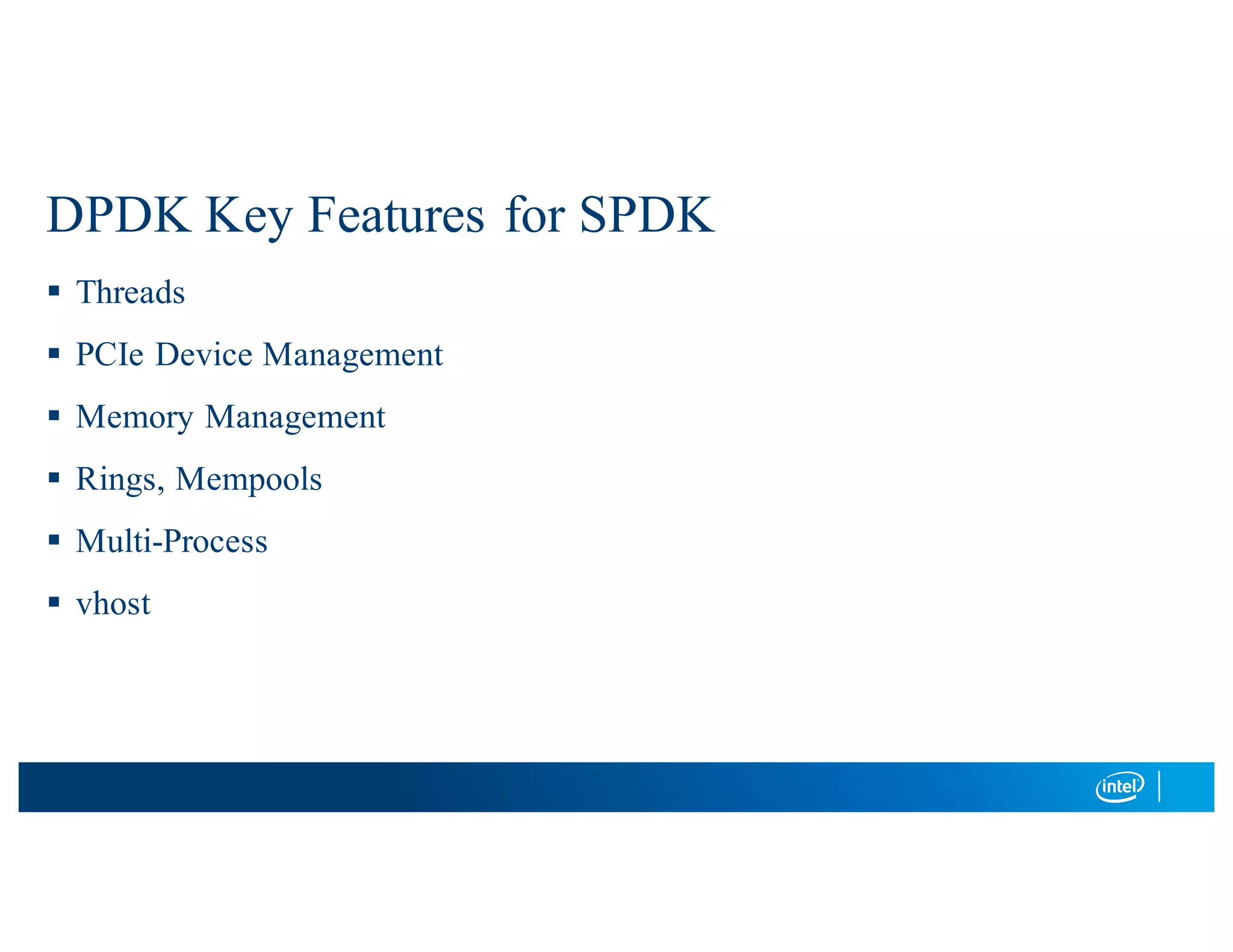 Lfdpdkaccelerate Storage Service Via Spdk Ppt 