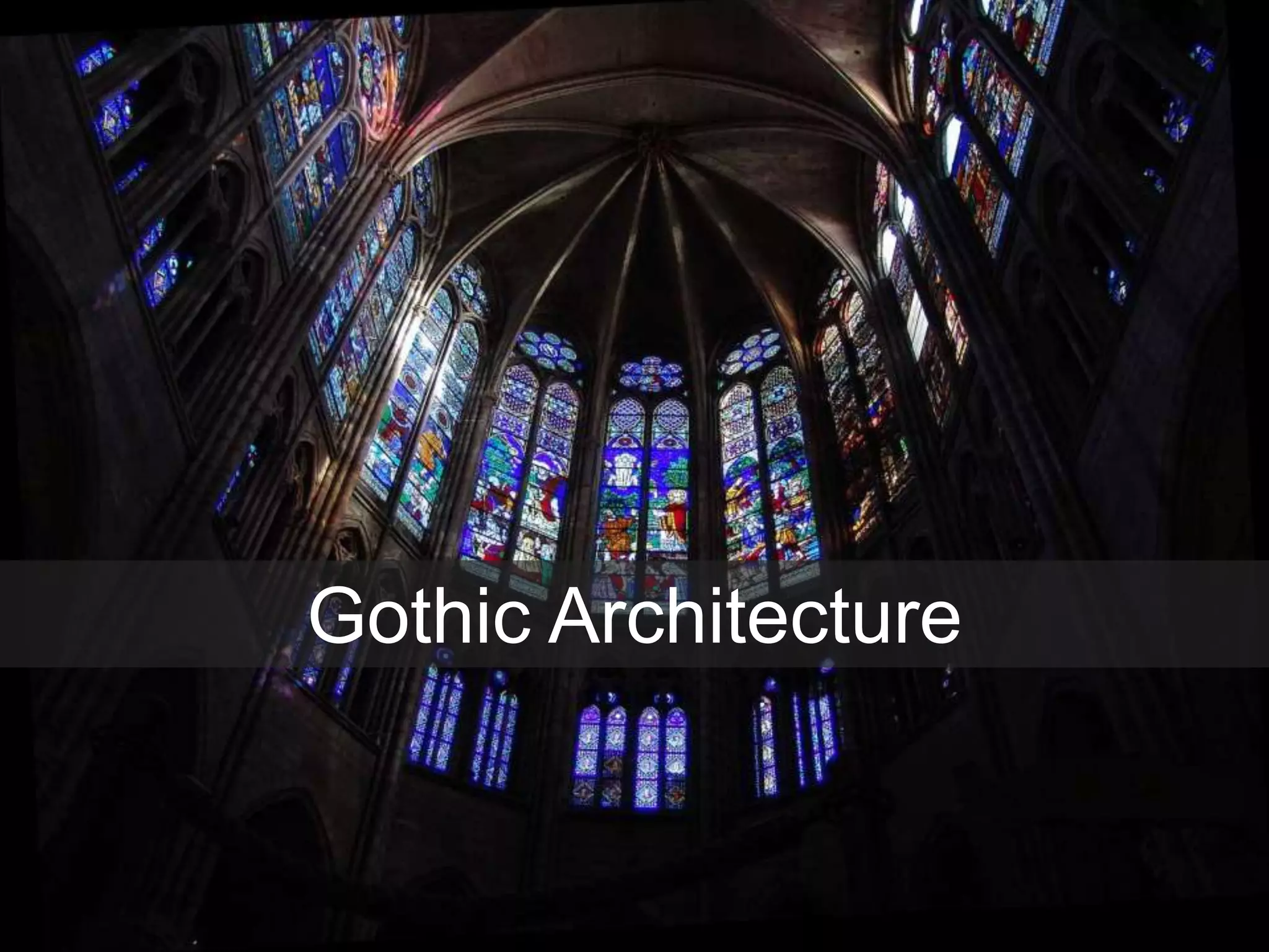 Gothic Architecture | PPTX