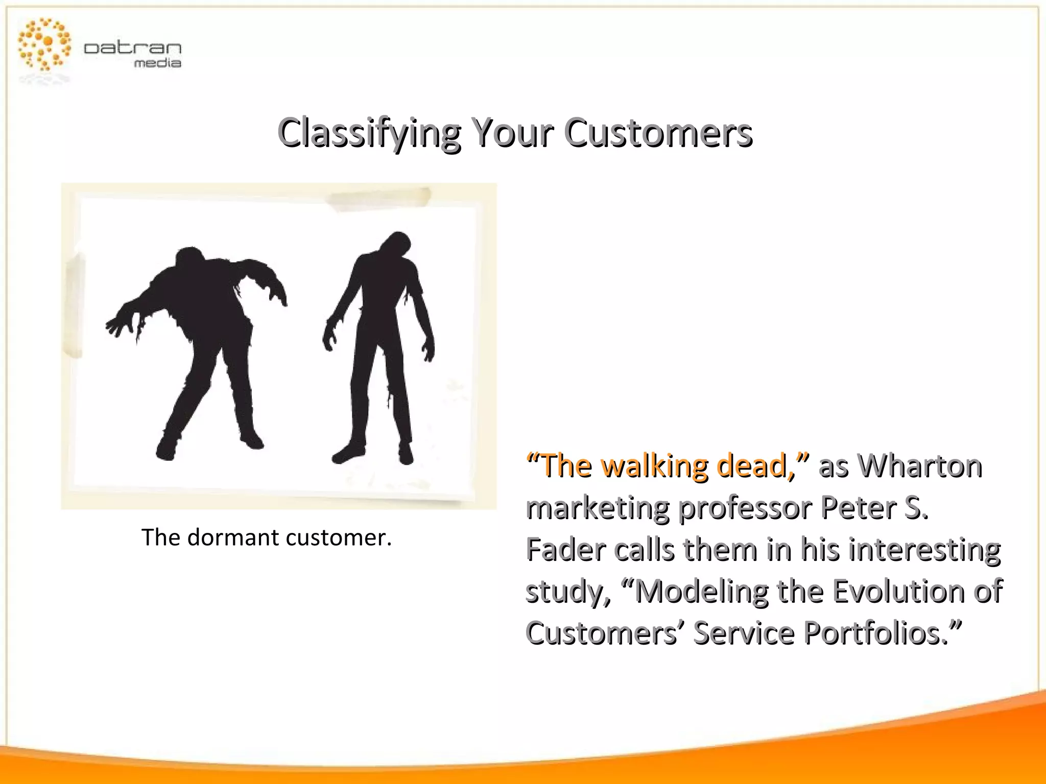 Waking Up Dormant Customers | PPT