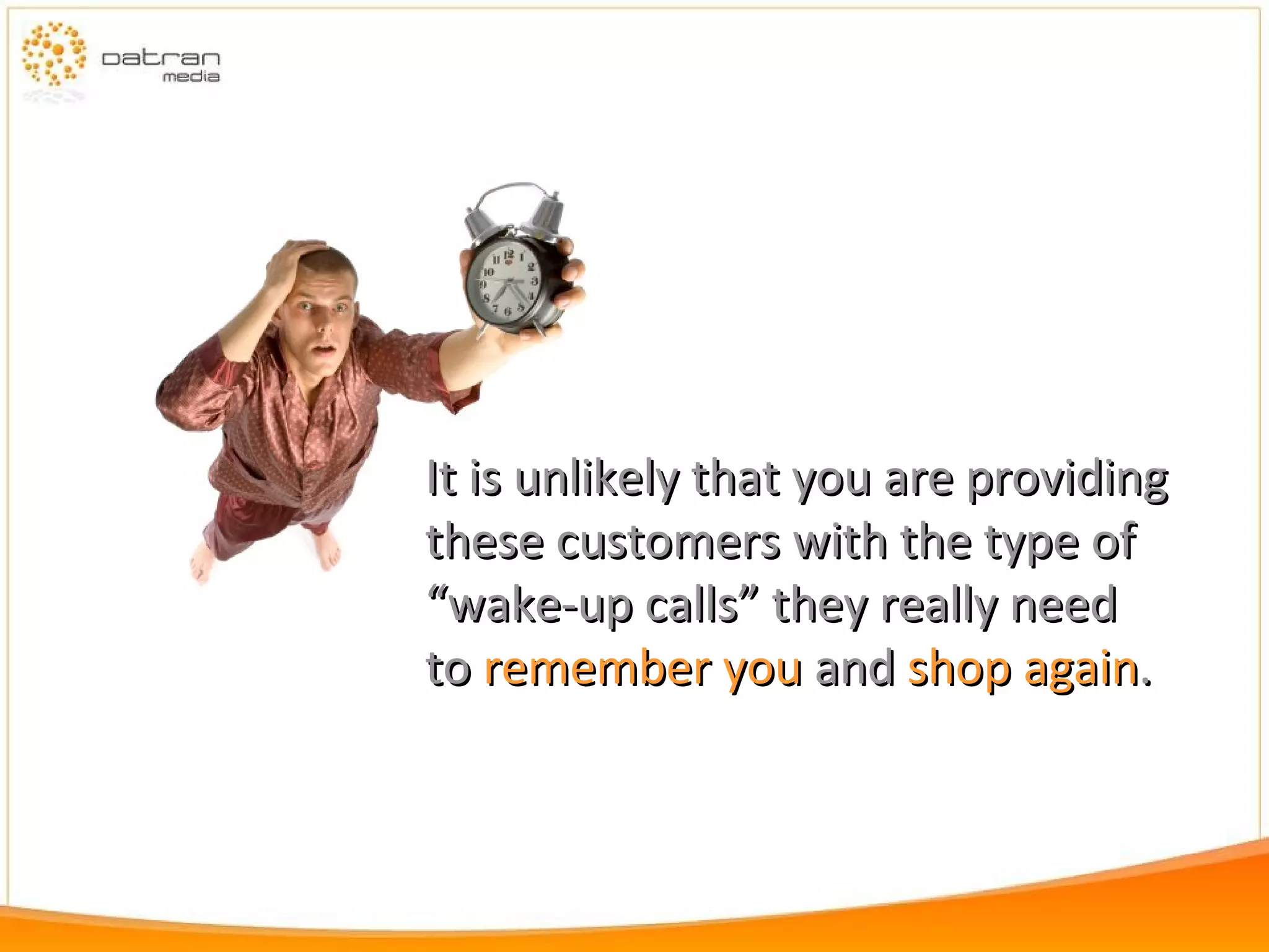 Waking Up Dormant Customers | PPT