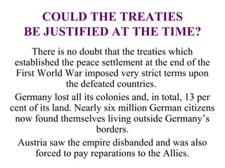 CAMBRIDGE IGCSE HISTORY: WAS THE TREATY JUSTIFIED? | PPT