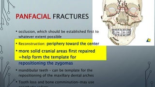 9. facial reconstructive surgery maxillofacial trauma | PPTX