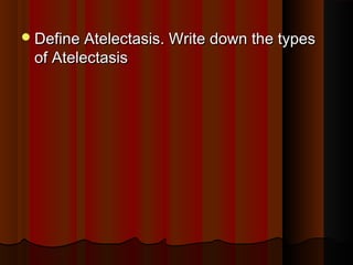 9.atelectasis | PPT