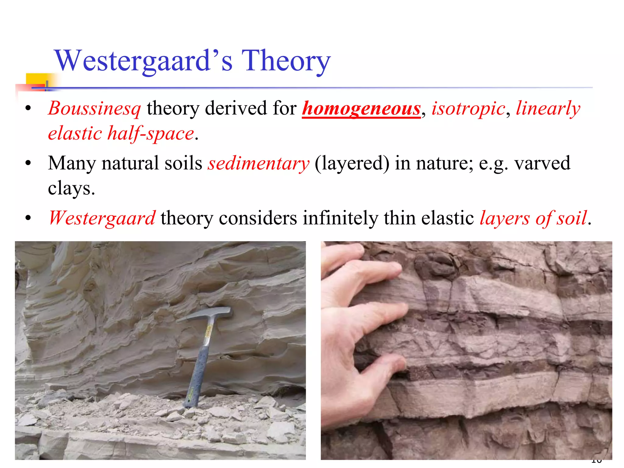 Geotechnical Engineering-II [Lec #9+10: Westergaard Theory] | PPSX