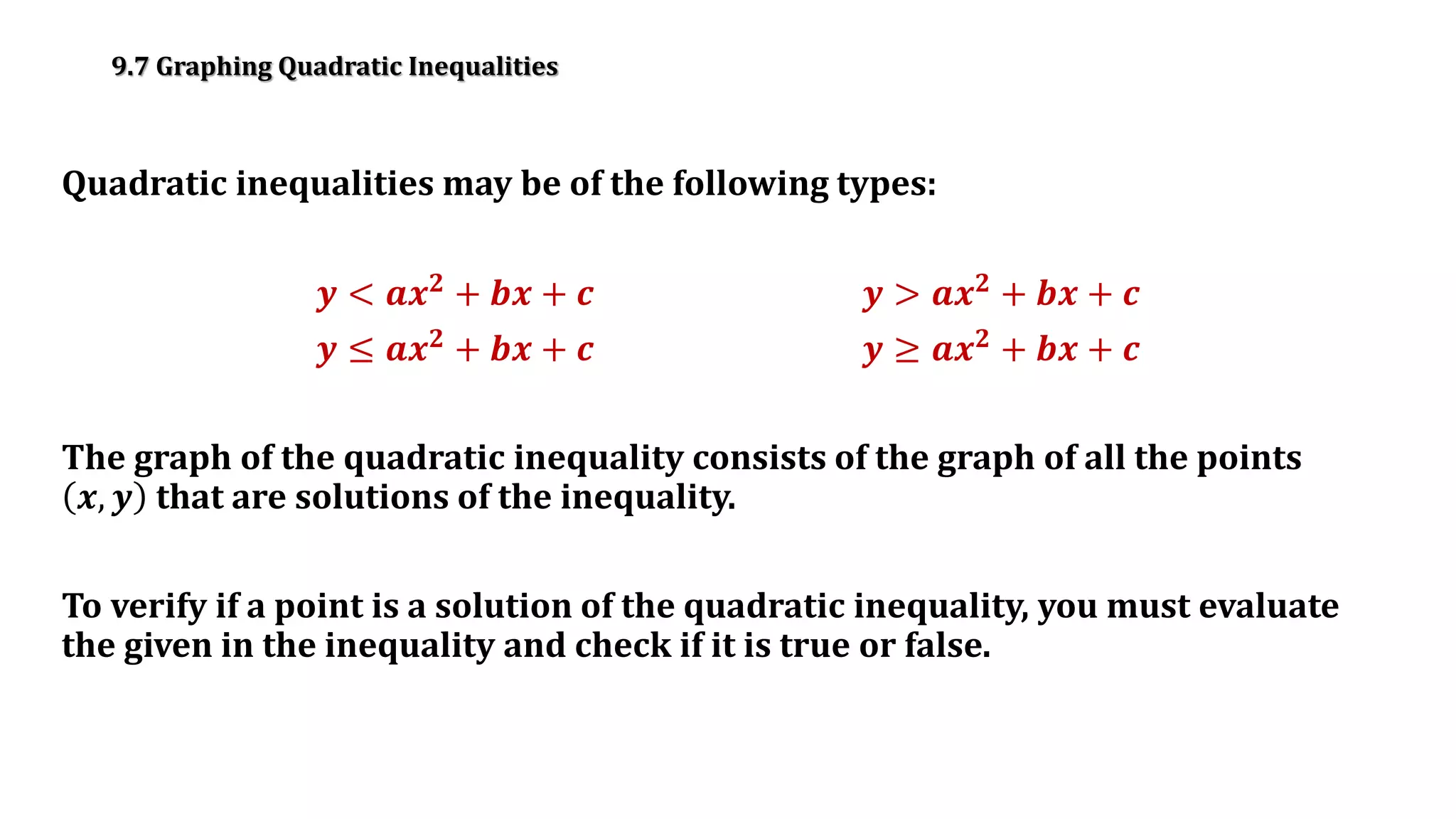 Graphing Quadratic Inequalities, Verifying Solutions. | PPTX