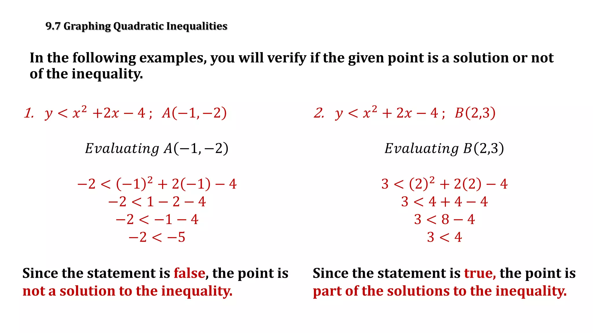 Graphing Quadratic Inequalities, Verifying Solutions. | PPTX
