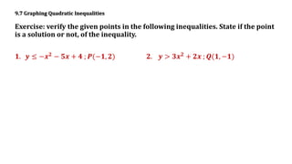 Graphing Quadratic Inequalities, Verifying Solutions. | PPTX