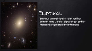 ppt 9. sistem galaksi ILMU PENGETAHUAN BUMI DAN ANTARIKSA Nurul Faela ...