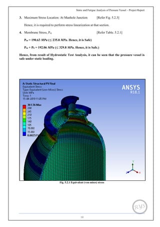 Static and Fatigue Analysis of Pressure Vessel as per ASME Codes | PDF