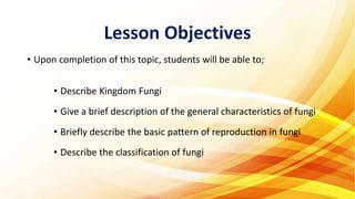 9. introduction to kingdom fungi | PPTX