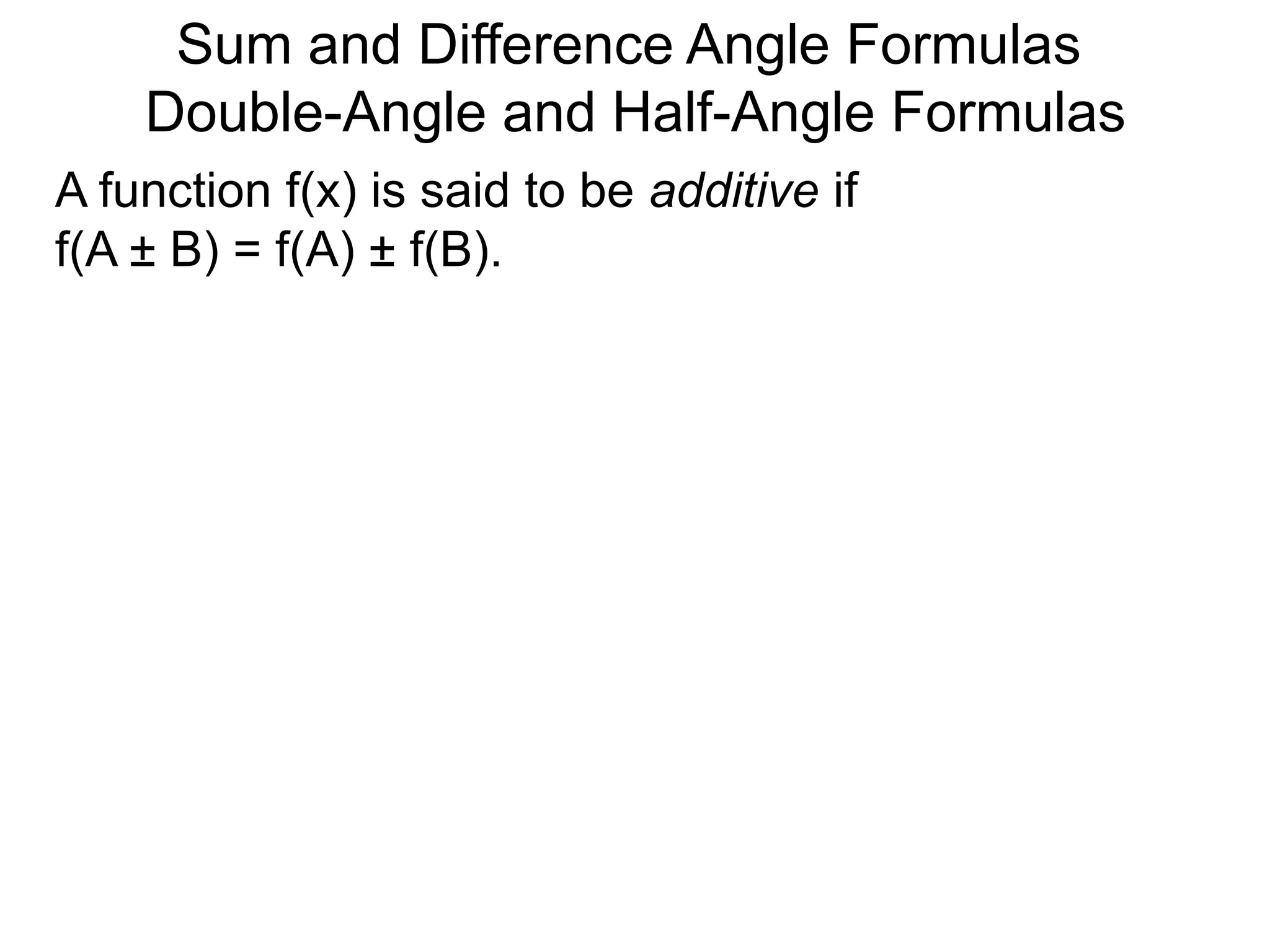 9. sum and double half-angle formulas-x | PPT