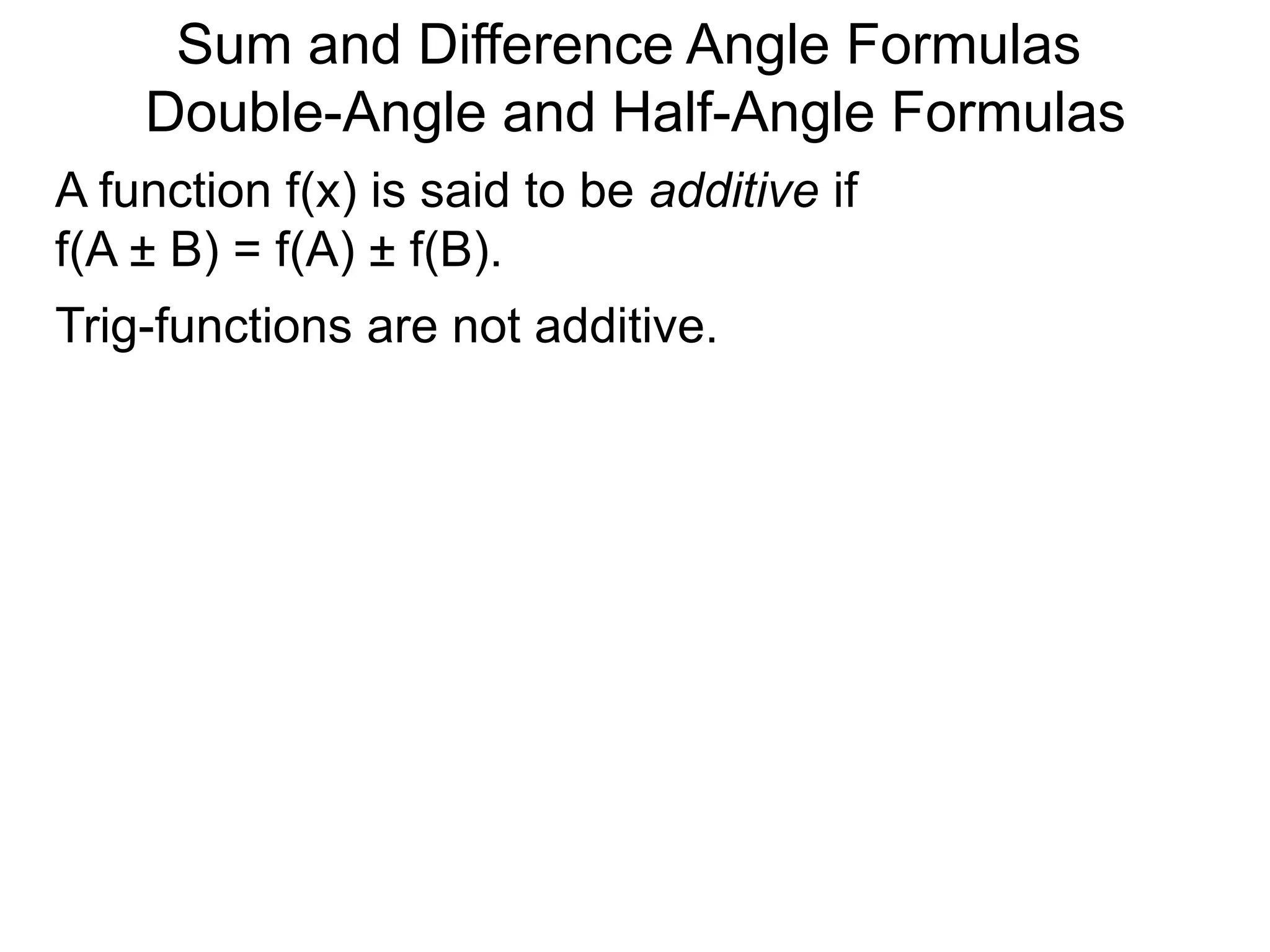 9. sum and double half-angle formulas-x | PPT