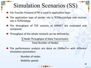 performance evaluation of TCP varients in Mobile ad-hoc Network | PPT