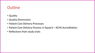 improving quality and safety in patient care delivery . | PPT